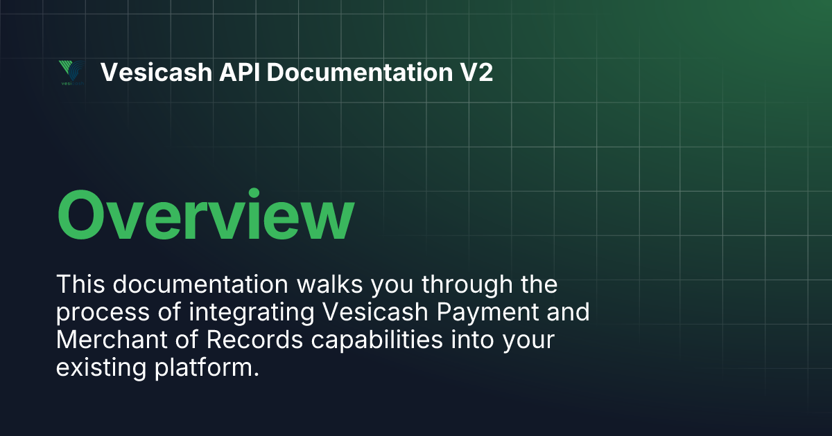 Overview | Vesicash API Documentation V2